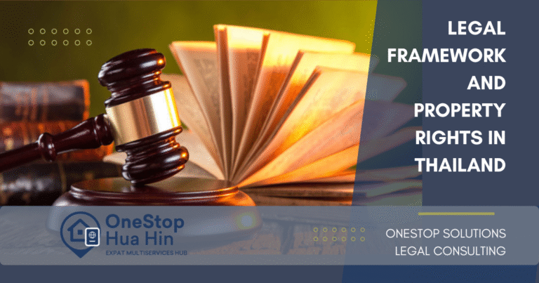 Legal Framework and Property Rights in Thailand